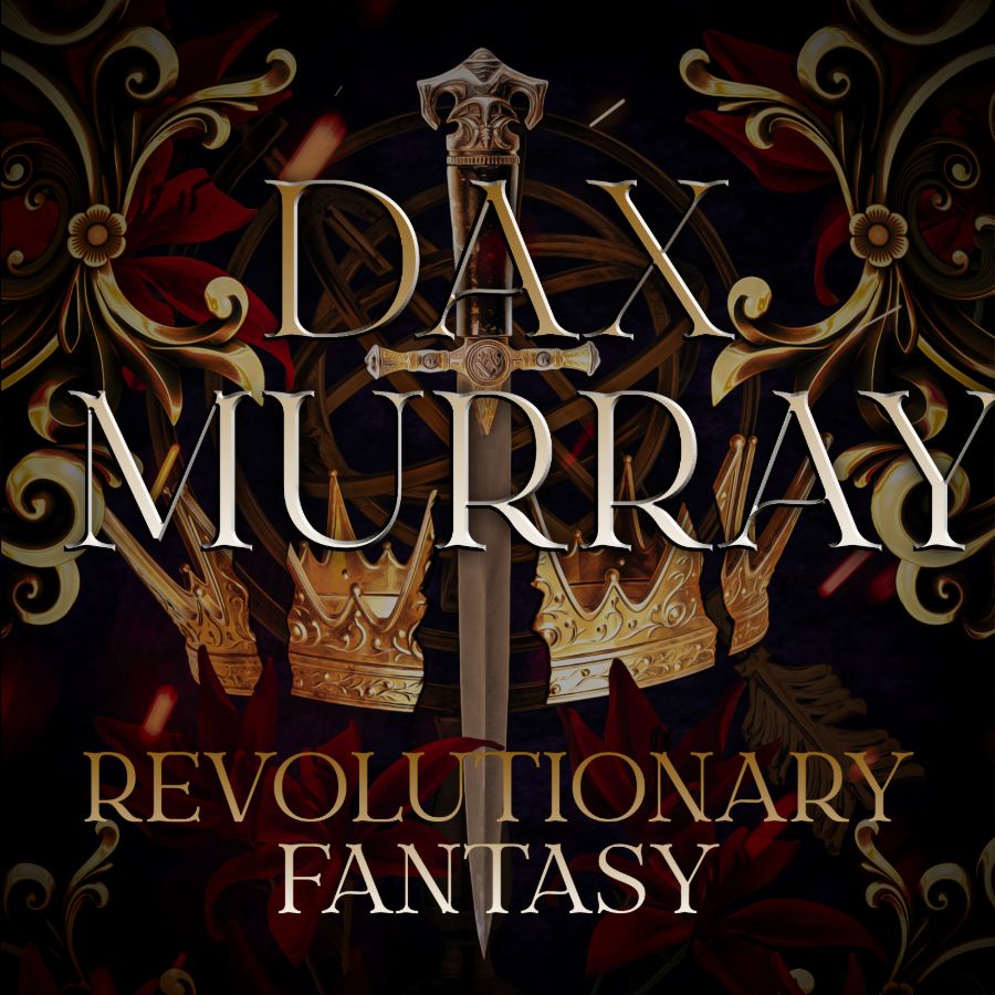 Dax Murray - Fantasy Author